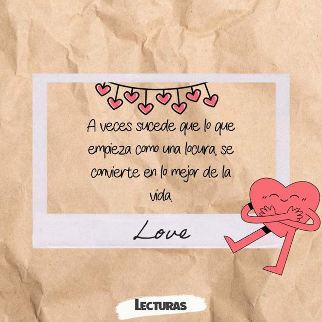 50 frases de amor originales para enviar a la persona que te gusta por ...