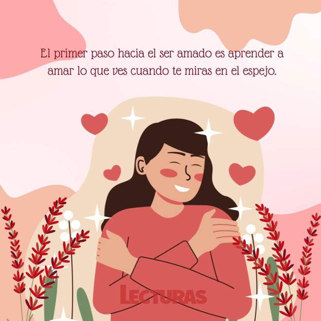 155 frases de amor propio para aprender a quererte y cuidarte cada día