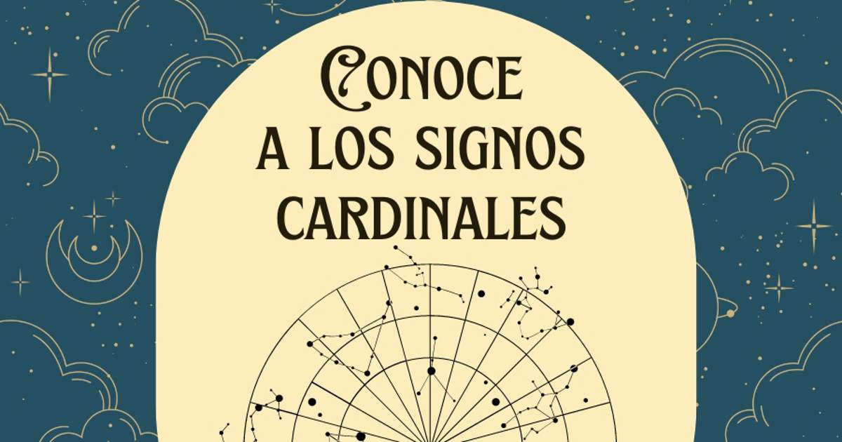 Conociendo a los signos cardinales: los más leales y fiables del zodiaco